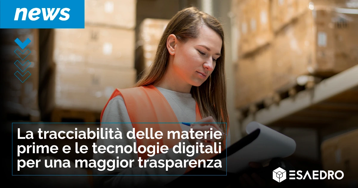 Tracciabilità delle materie prime nell'industria manifatturiera